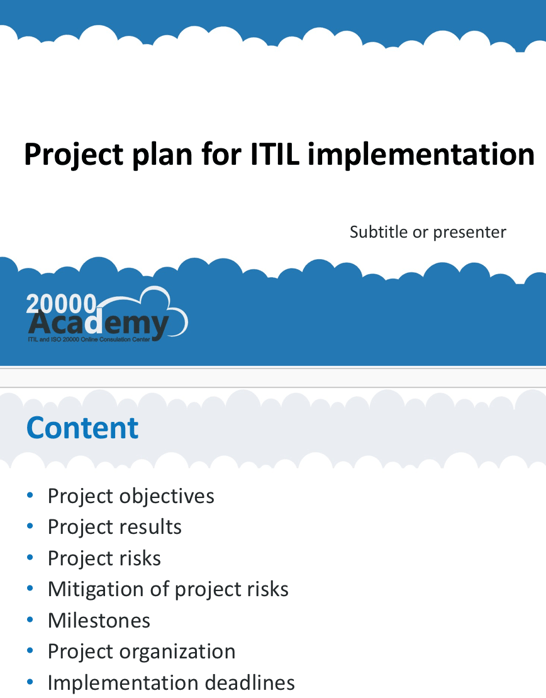 Project Plan for ITIL Implementation (MS PowerPoint)