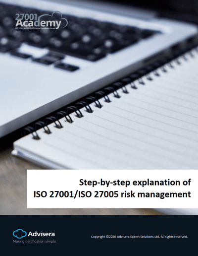 Step-by-Step Explanation of ISO 27001/ISO 27005 Risk Management