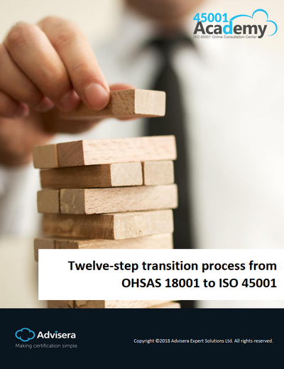 Twelve-Step Transition Process from OHSAS 18001 to ISO 45001