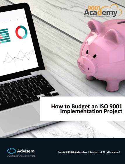 How to Budget an ISO 9001 Implementation Project