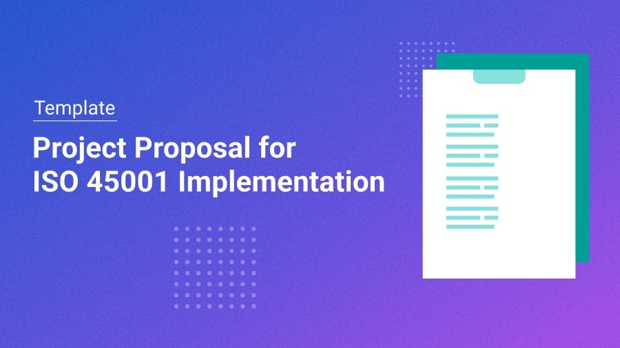 Project Proposal for ISO 45001 Implementation (MS Word)
